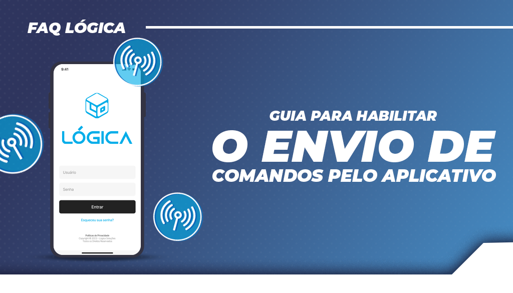 Guia para habilitar o envio de comandos pelo aplicativo - Lógica ...